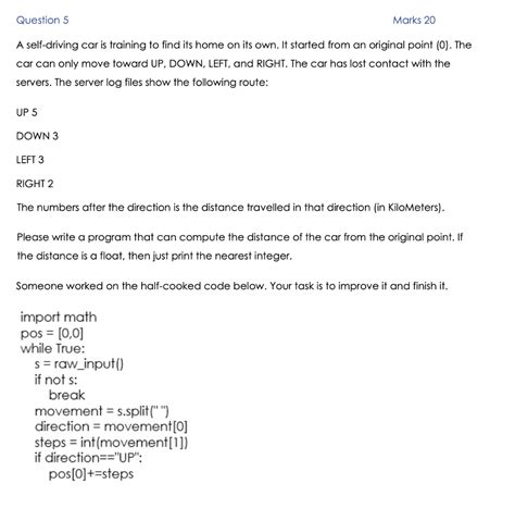 Solved Question Marks A Self Driving Car Is Training To Chegg