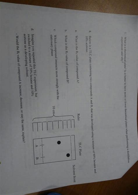 Solved 7 What Is A Theoretical Plate Is It Better To Have Chegg Com