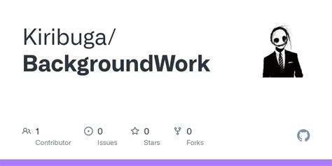 Github Kiribuga Backgroundwork