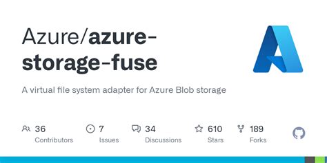 Github Azureazure Storage Fuse A Virtual File System Adapter For Azure Blob Storage