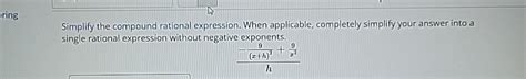 Solved Simplify The Compound Rational Expression When Chegg