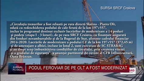 PODUL FEROVIAR DE PE OLT A FOST MODERNIZAT YouTube