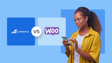 Woocommerce Vs Bigcommerce In 2025 A Detailed Comparison