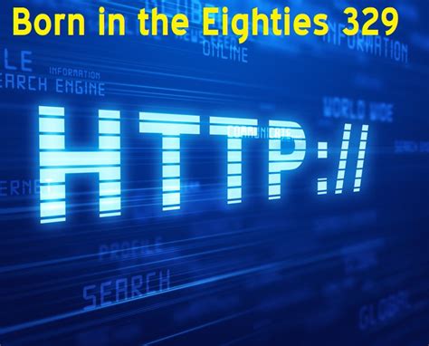 Born In The Eighties 329 H T T P Colon Slash Slash Born In The Eighties