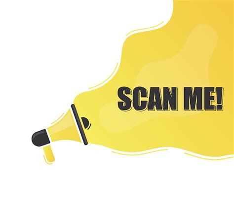 Premium Vector Scan Me Megaphone Alert Message Special Offer Sign