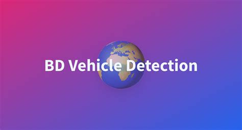 Bd Vehicle Detection A Hugging Face Space By Rony2510