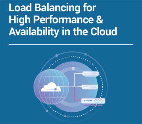 Load Balancing For High Performance And Availability In The Cloud