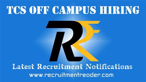 TCS Off Campus Hiring For Freshers Register Now RECRUITMENT READER