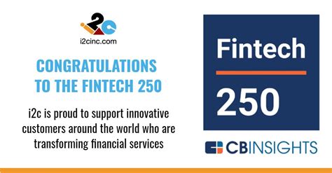 I2c Inc On Linkedin The Fintech 250 The Top Fintech Companies Of