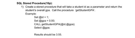 Solved I Need To Create A Procedure In Mysql Database The
