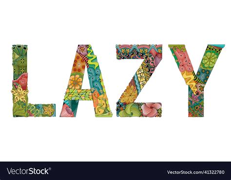 Word Lazy Decorative Entangle Object Royalty Free Vector