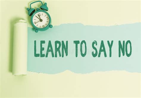 Handwriting Text Writing Learn To Say No Concept Meaning Decline Or Refuse Few Things Before