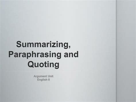 ppt summarizing paraphrasing and quoting powerpoint presentation