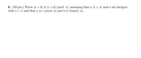 Solved Pts Prove A B C D Mod N Assuming Chegg Com