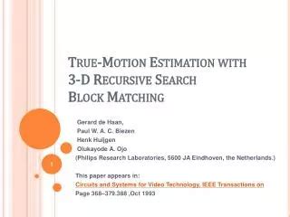 PPT A New Block Based Motion Estimation With True Region Motion Field PowerPoint Presentation