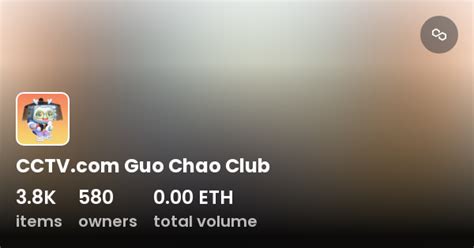 Guo Chao Club Collection Opensea