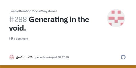 generating in the void · issue 288 · twelveiterationmods waystones