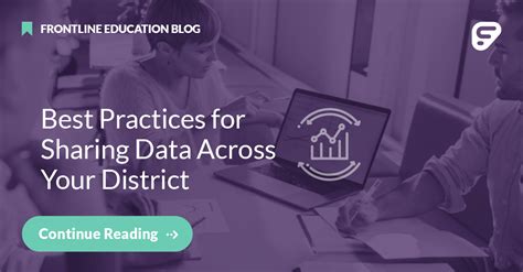 Best Practices For Sharing Data Across Your District Frontline Education