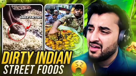 Dirtiest Street Food In India Aamers Den Streetfood India Youtube