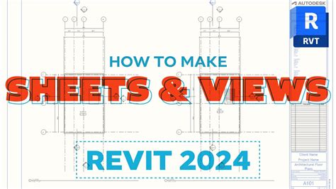 Understanding Sheets & Views in Revit 2024: A Step-by-Step Tutorial - YouTube
