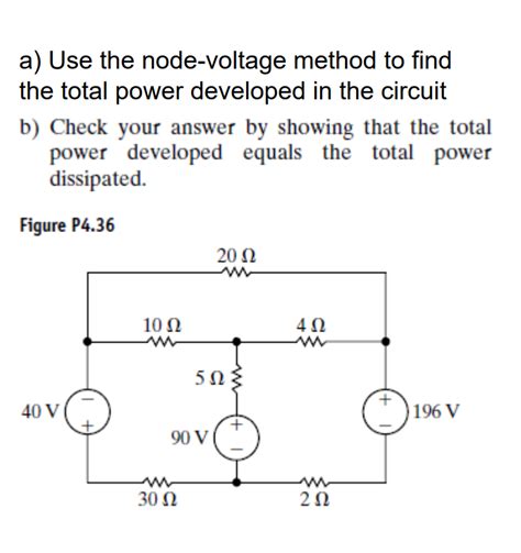 Solved A Use The Node Voltage Method To Find The Total Chegg