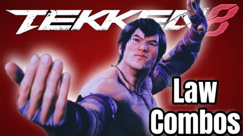 Law Combos Tekken 8 Closed Networt Test Youtube