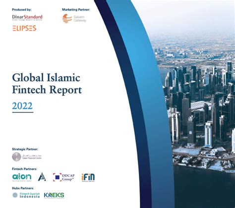 Global Islamic Fintech T Report 2022 Launched Today Halalfocus