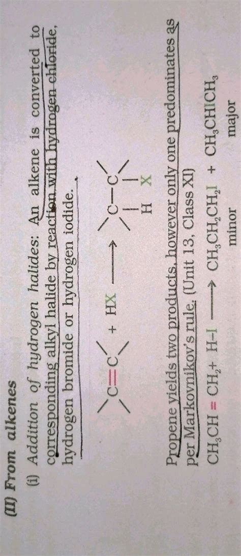 Ii From Alkenes I Addition Of Hydrogen Halides An Alkene Is Converte