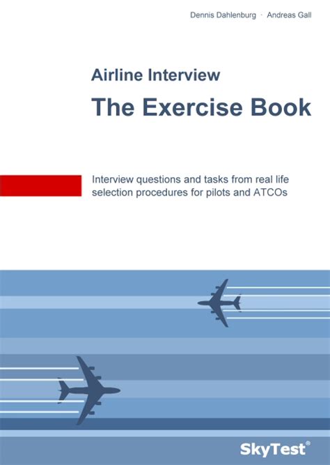 SkytestÂ® Airline Interview The Exercise Book