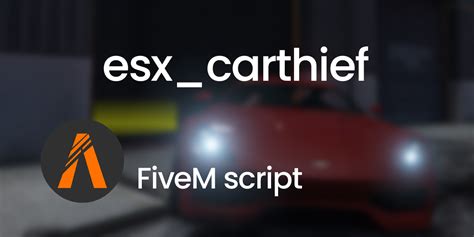 GitHub KlibrDM Esx Carthief Car Thief Script For ESX FiveM Servers