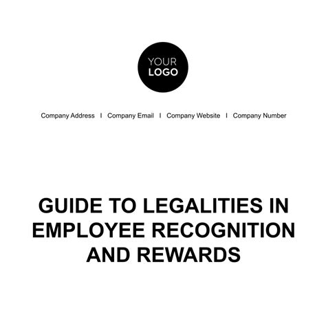 Guide To Legalities In Employee Recognition And Rewards Hr Template Edit Online And Download