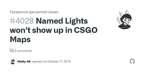 Named Lights Won T Show Up In CSGO Maps Issue 4028 Facepunch