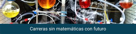 8 Mejores Carreras Sin Matemáticas Y Bien Pagadas