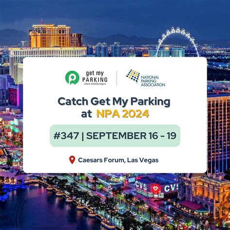 Discover The Future Of Parking At Npa 2024 Visit Get My Parking At