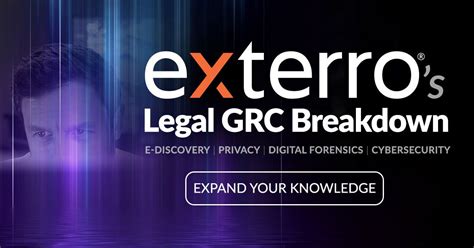 Exterro Ediscovery Digitalforensics Dataprivacy Blog Exterro