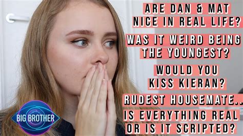 Answering All Your Juicy Big Brother Questions Youtube