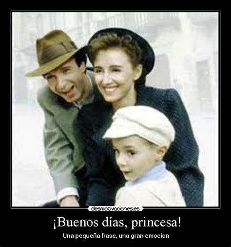¡buenos Días Princesa Desmotivaciones
