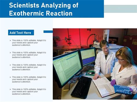Scientists Analyzing Of Exothermic Reaction Ppt Powerpoint Presentation