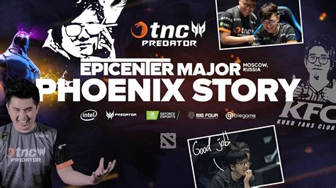 TNC Predator Phoenix Story EPICENTER MAJOR 2019 YouTube