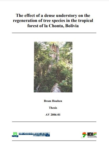 The Effect Of A Dense Understory On The Regeneration Of Tree Species In