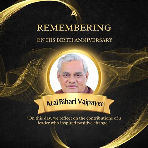 Atal Bihari Vajpayee Birthday