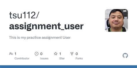 GitHub Tsu112 Assignment User This Is My Practice Assignment User