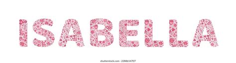Isabella Female Name Girl Name Written Stock Vector Royalty Free