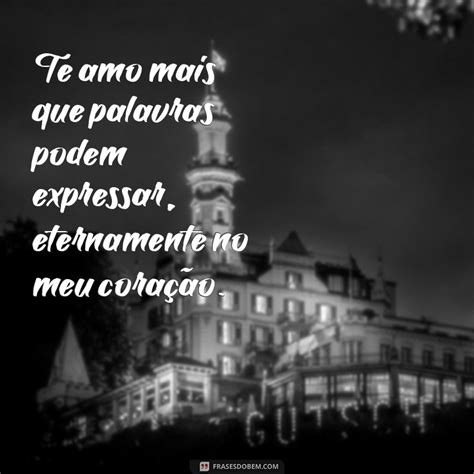 Expressões De Amor Letras Bonitas Para Dizer Te Amo Frases Do Bem