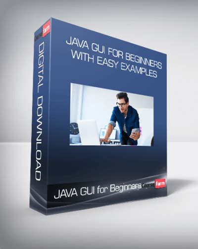 Java Gui For Beginners With Easy Examples Course Farm Online Java Gui For Beginners With Easy Examples Course Farm Online