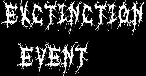 Unblack Archives Extinction Event