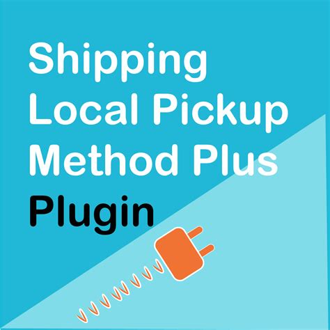 Woocommerce Shipping Local Pickup Method Plus Download 25