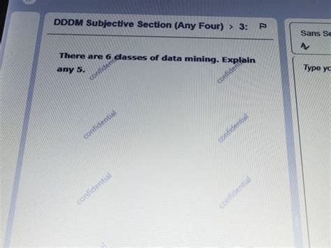 There Are 6 Classes Of Data Mining Explain Studyx