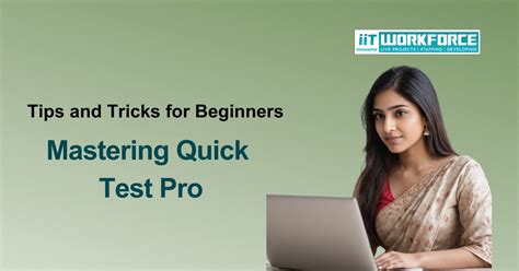 mastering quick test pro tips and tricks for beginners by kavya