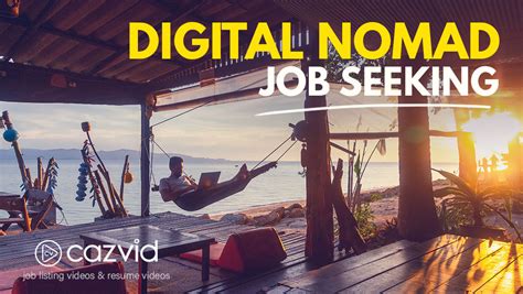Tips For Digital Nomad Job Seekers